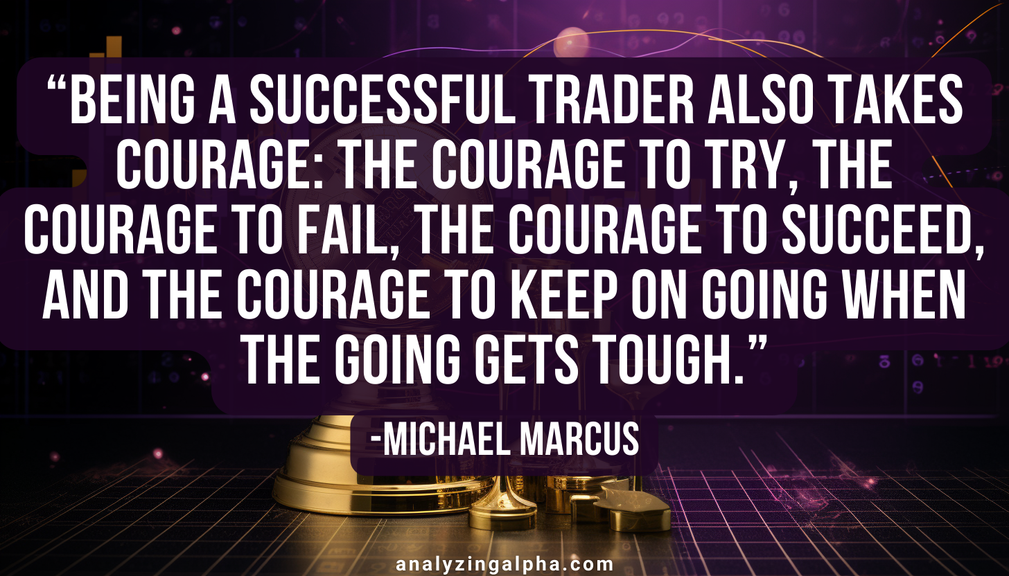 19 Best Michael Marcus Quotes: The Secret to Trading Success ...