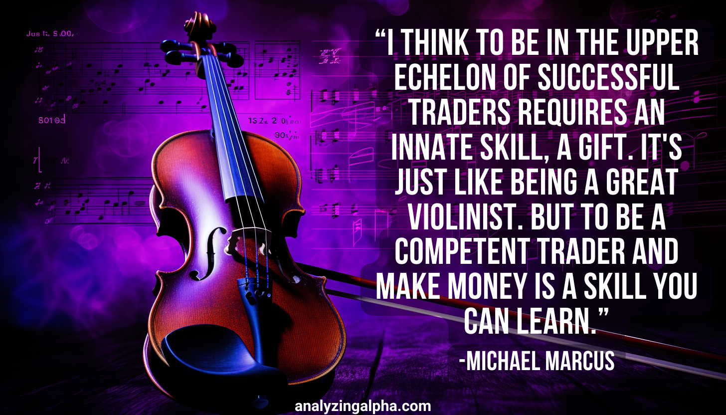 19 Best Michael Marcus Quotes: The Secret to Trading Success ...